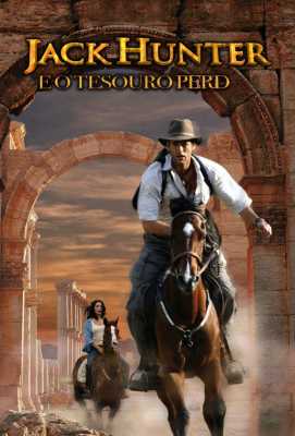 Jack Hunter e o Tesouro Perdido (Filme) | Programação de TV | mi.tv