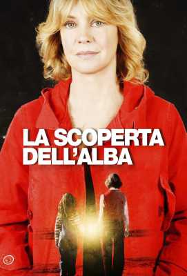 La scoperta dell'alba (Filme) | Programação de TV | mi.tv