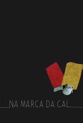 Na Marca da Cal (Filme) | Programação de TV | mi.tv