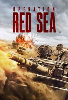 Operation Red Sea (Filme) | Programação de TV | mi.tv