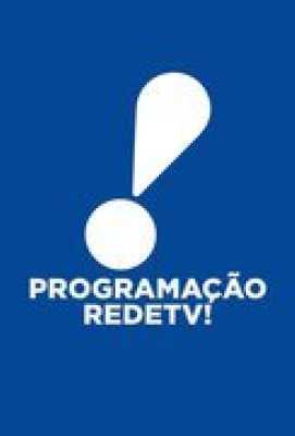 Programação RedeTV! | Programação de TV | mi.tv