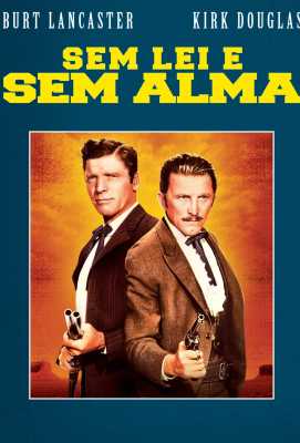 Sem Lei e sem Alma (Filme) | Programação de TV | mi.tv