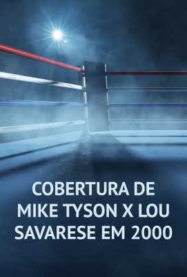 Heavyweight: Non-Title Fight - Mike Tyson x Lou Savarese | Programação ...