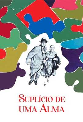 Suplício de uma Alma (Filme) | Programação de TV | mi.tv