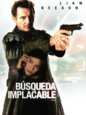 Búsqueda implacable (Película) | Programación de TV en Colombia | mi.tv