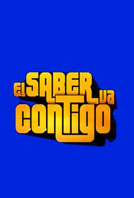 El saber va contigo (Series): Especial de Fin de Año | Programación de ...